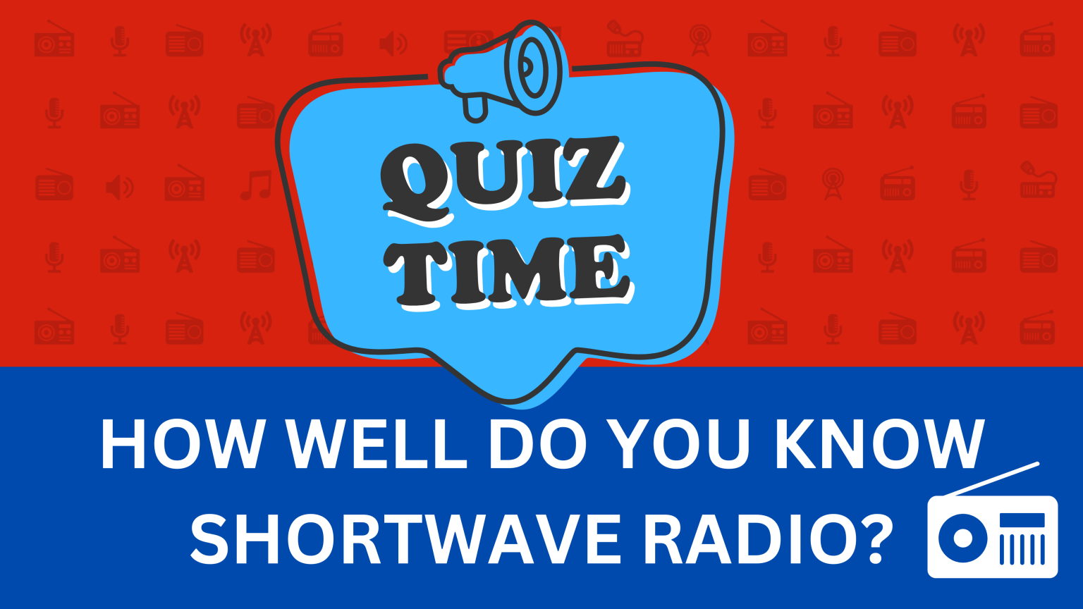 How In-Depth is Your Knowledge of Shortwave Radio? – Tecsun Radios ...