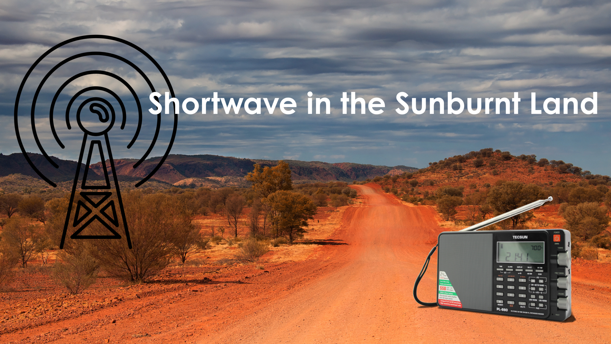 Shortwave in the Sunburnt Land – Tecsun Radios Australia